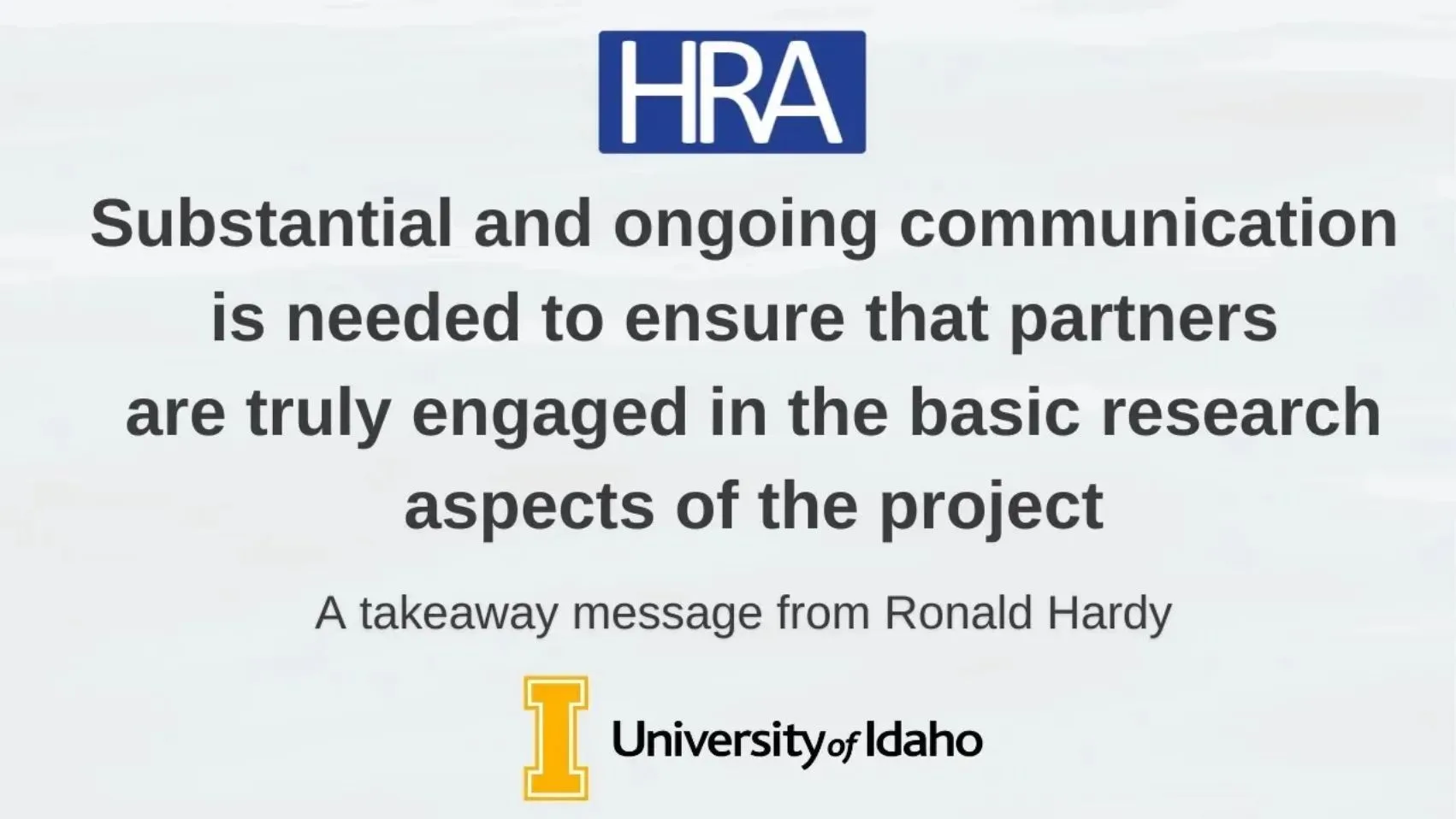 Substantial and ongoing communication is needed to ensure that partners ...