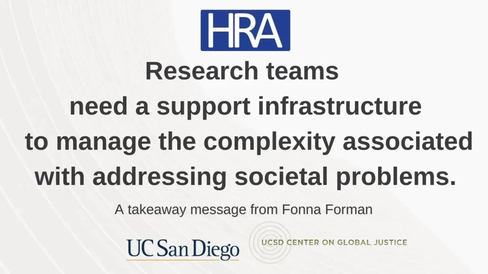 Research teams need a support infrastructure to manage the complexity ...