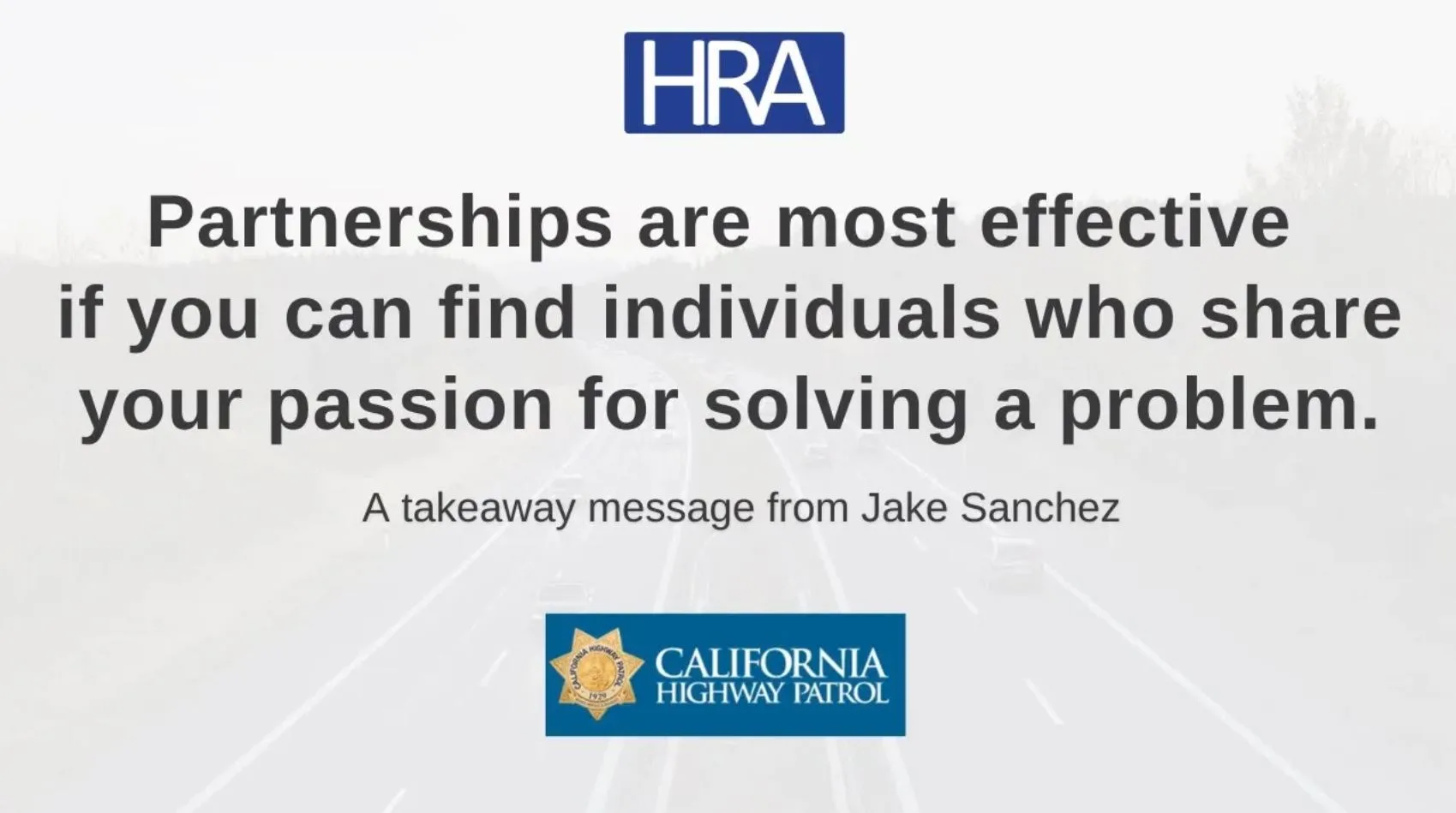 Partnerships are most effective if you can find individuals who share ...