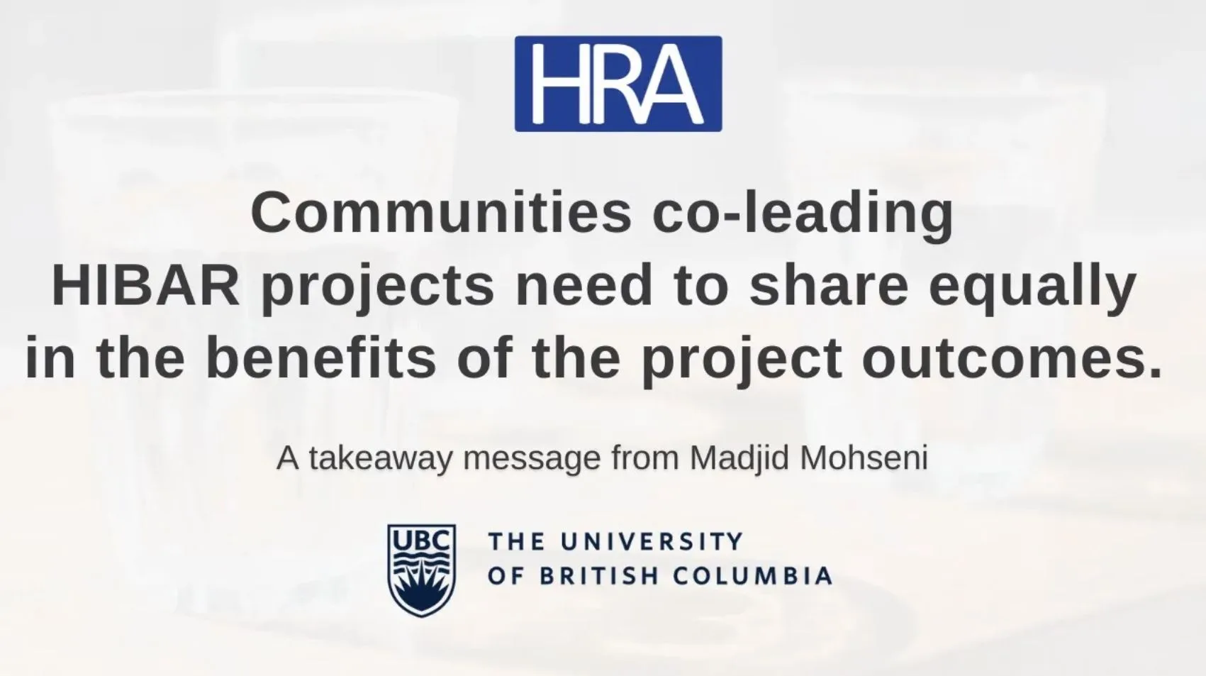 Communities co-leading HIBAR projects need to share equally in the ...