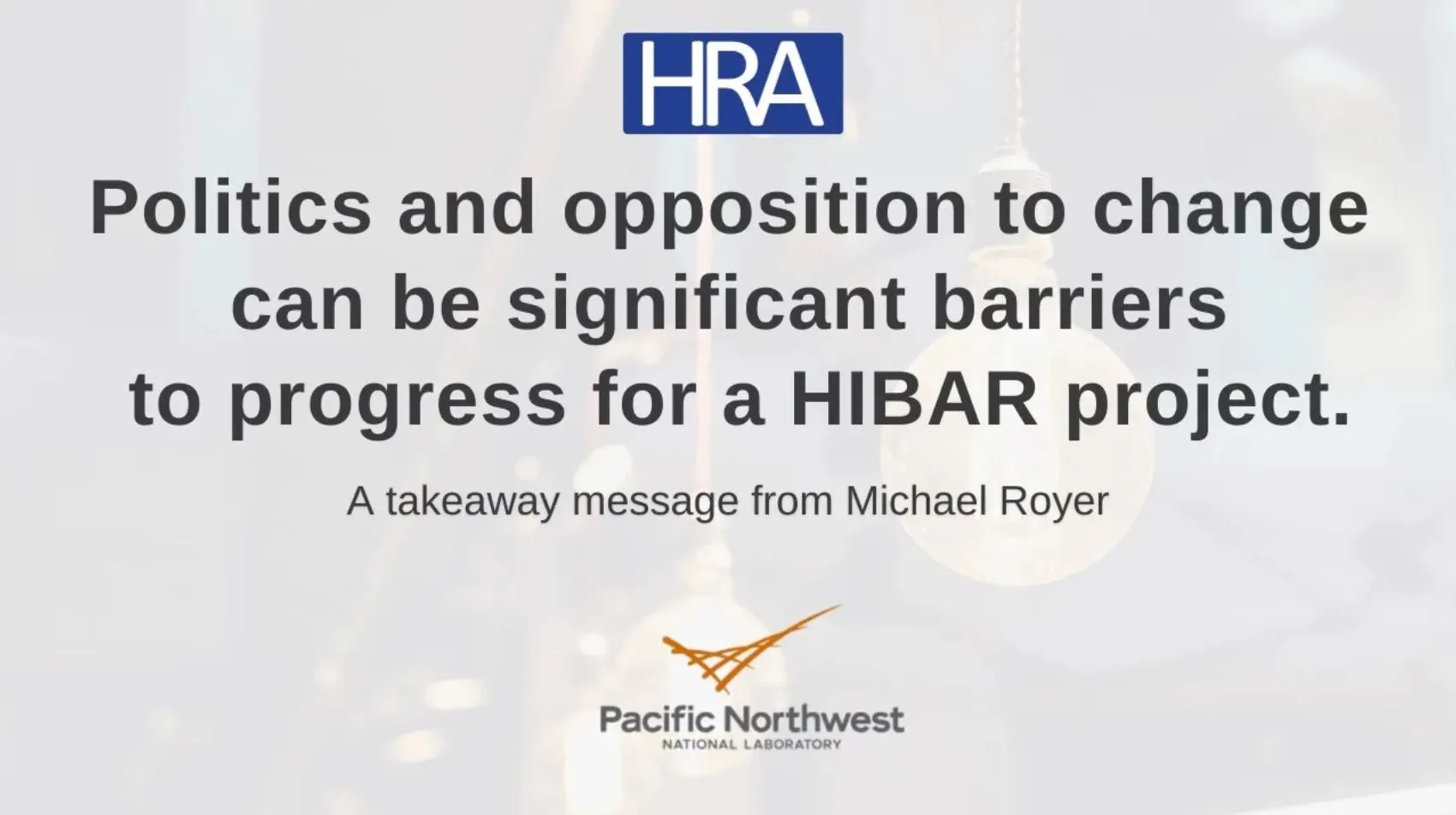 Politics and opposition to change can be significant barriers to ...